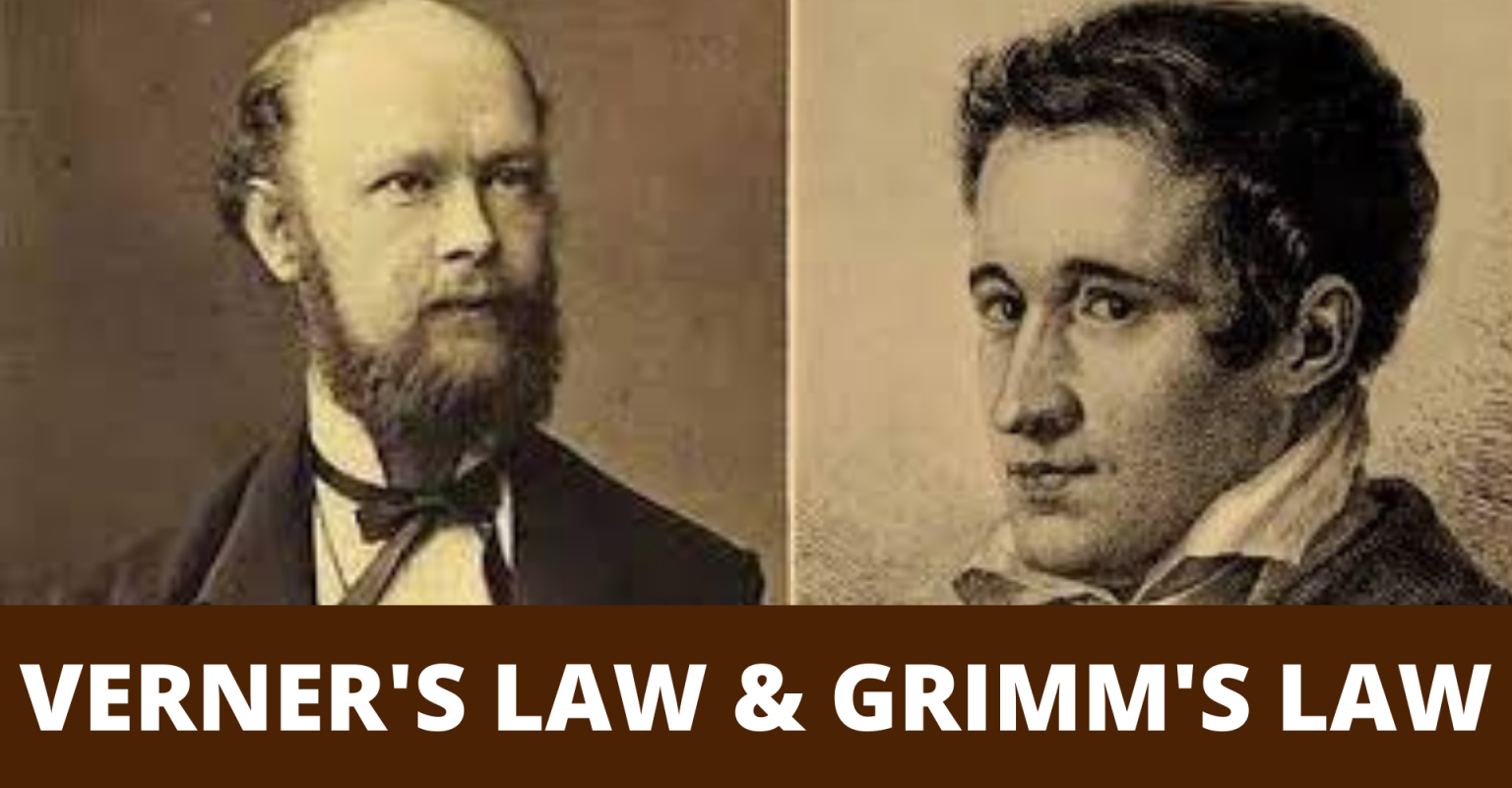 VERNER'S LAW AND GRIMM'S LAW - Easy English Notes