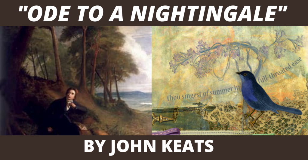 SUMMARY OF ODE TO A NIGHTINGALE BY JOHN KEATS - Easy English Notes
