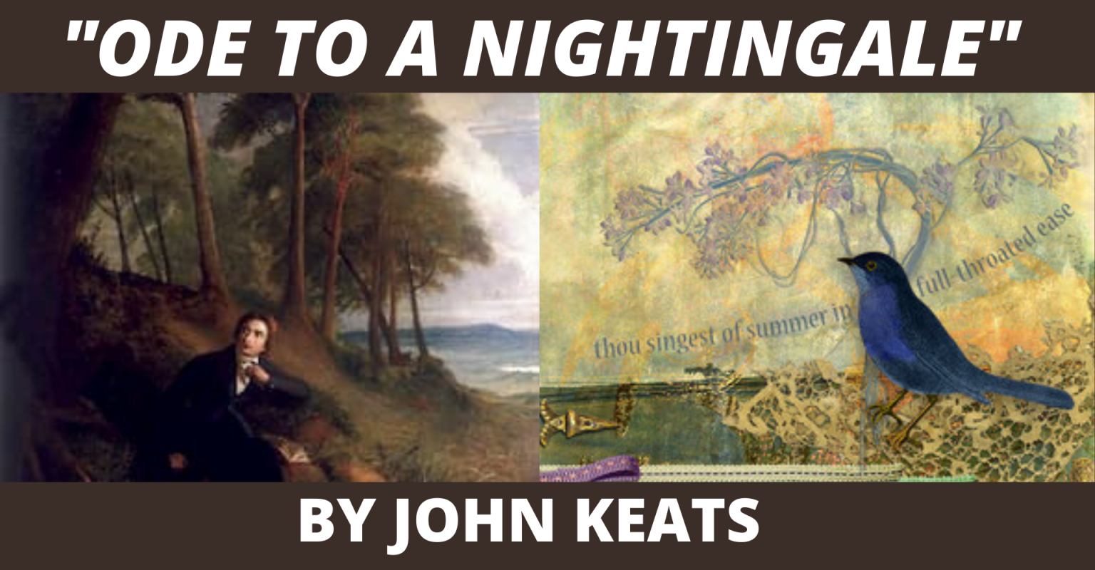 SUMMARY OF ODE TO A NIGHTINGALE BY JOHN KEATS - Easy English Notes
