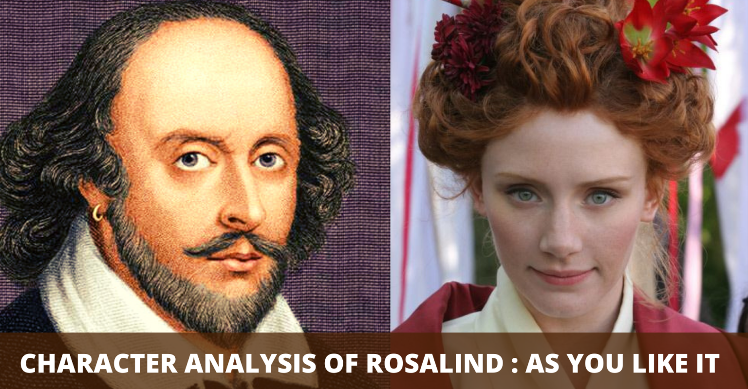 ROSALIND CHARACTER ANALYSIS IN AS YOU LIKE IT - Easy English Notes