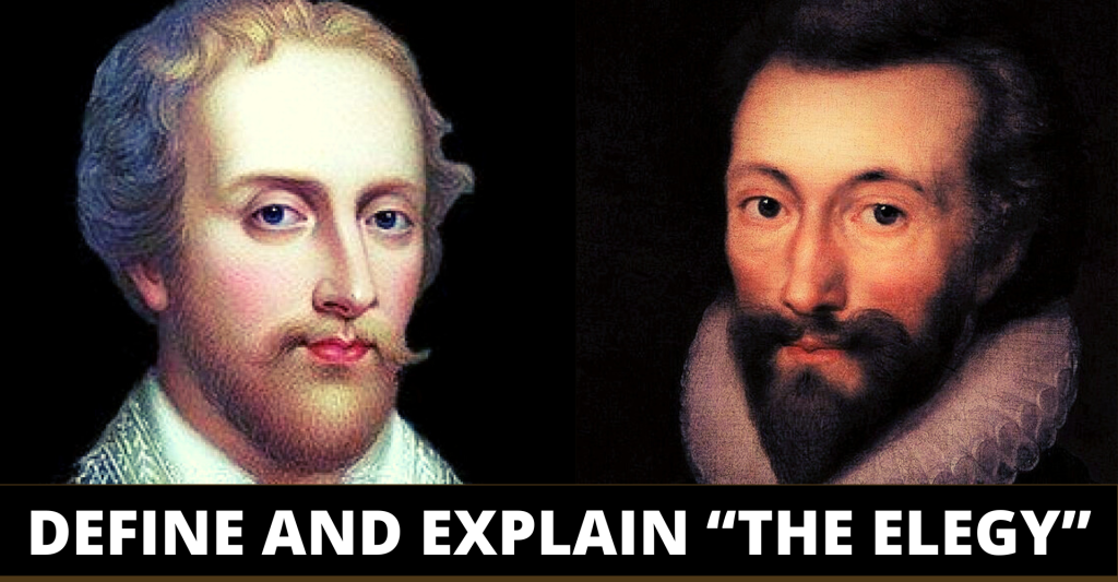 DEFINE AND EXPLAIN “THE ELEGY” - Easy English Notes