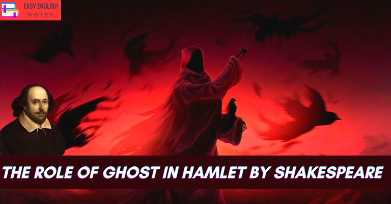The Role of Ghost in Hamlet By Shakespeare - Easy English Notes