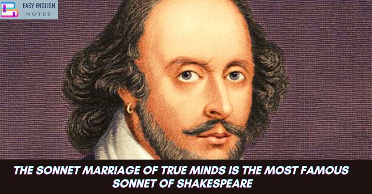 The sonnet Marriage of True Minds is the most famous sonnet of ...