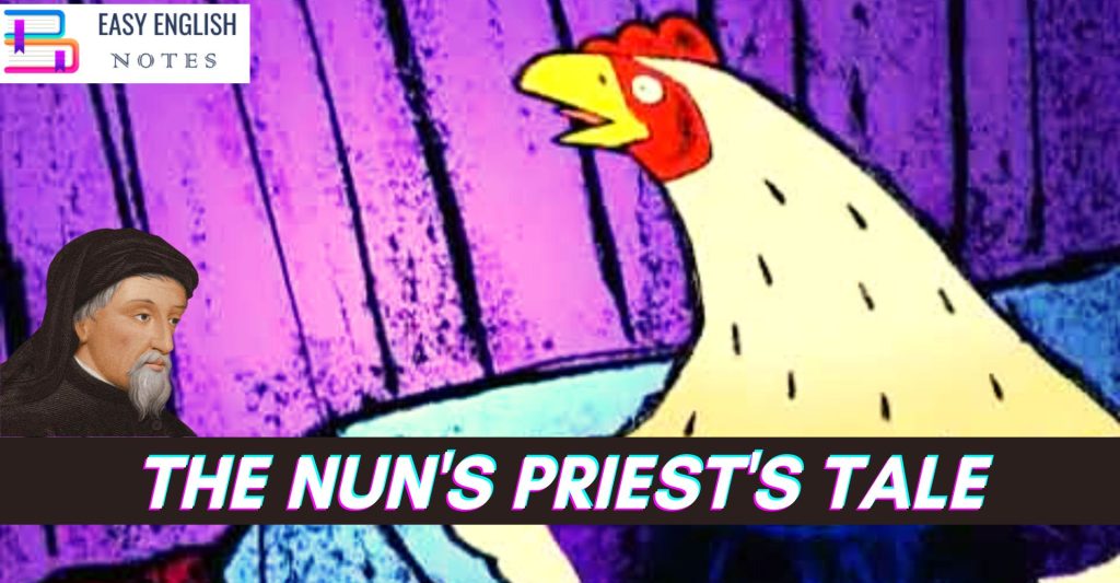 Explanation Of The Nun's Priest's Tale By Chaucer - Easy English Notes