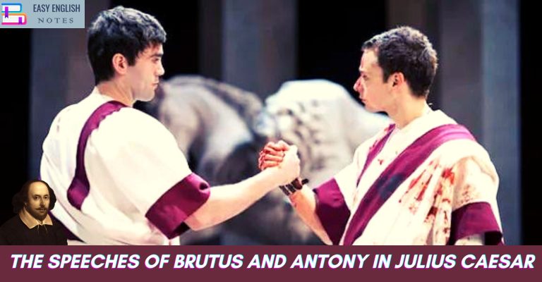 The Speeches Of Brutus And Antony In Julius Caesar - Easy English Notes