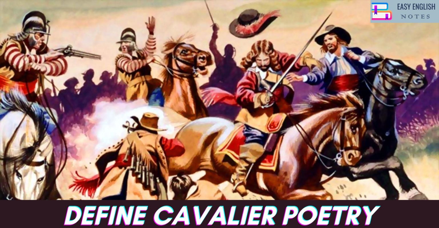 Define Cavalier Poetry - Easy English Notes