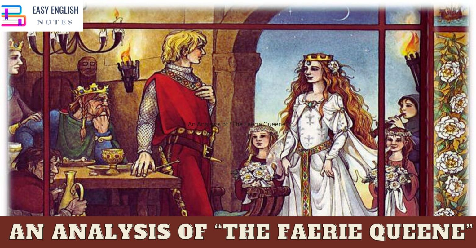 An Analysis of “The Faerie Queene” - Easy English Notes
