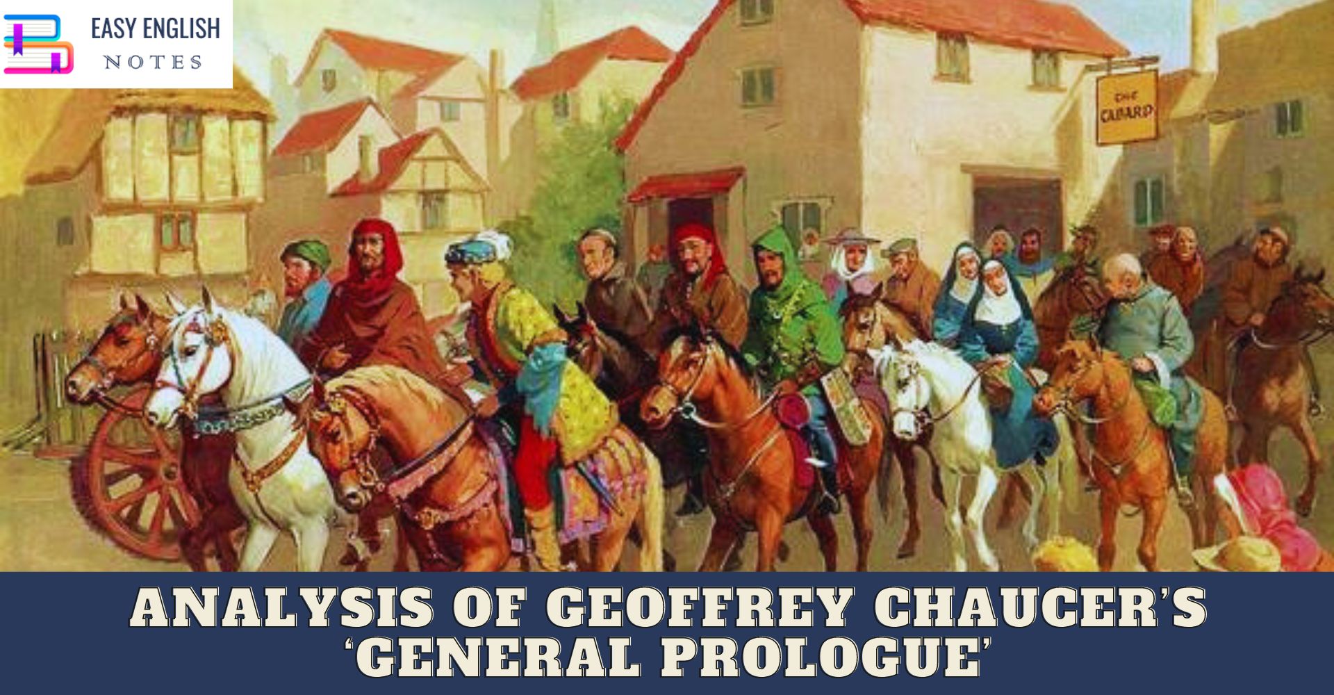 Analysis of Chaucer’s General Prologue - Easy English Notes