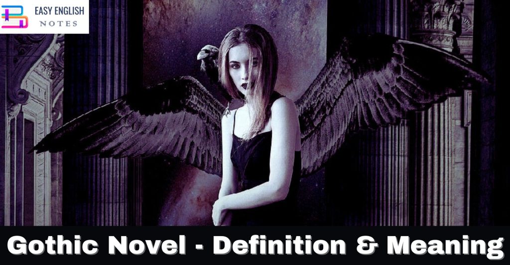 Gothic Novel - Definition & Meaning - Easy English Notes