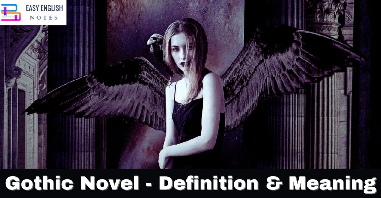 Gothic Novel - Definition & Meaning - Easy English Notes