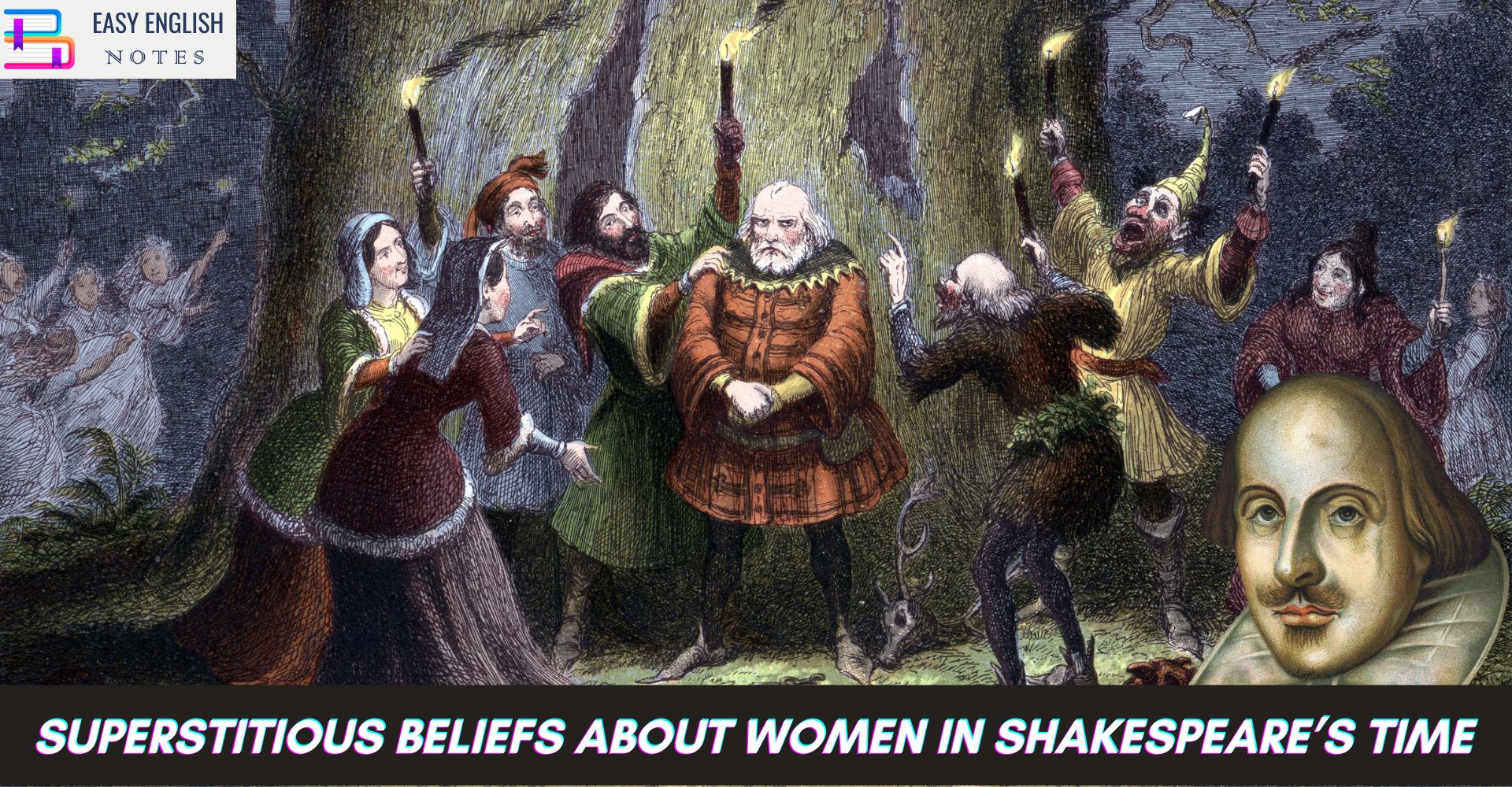 Superstitious Beliefs About Women in Shakespeare’s Time - Easy English ...