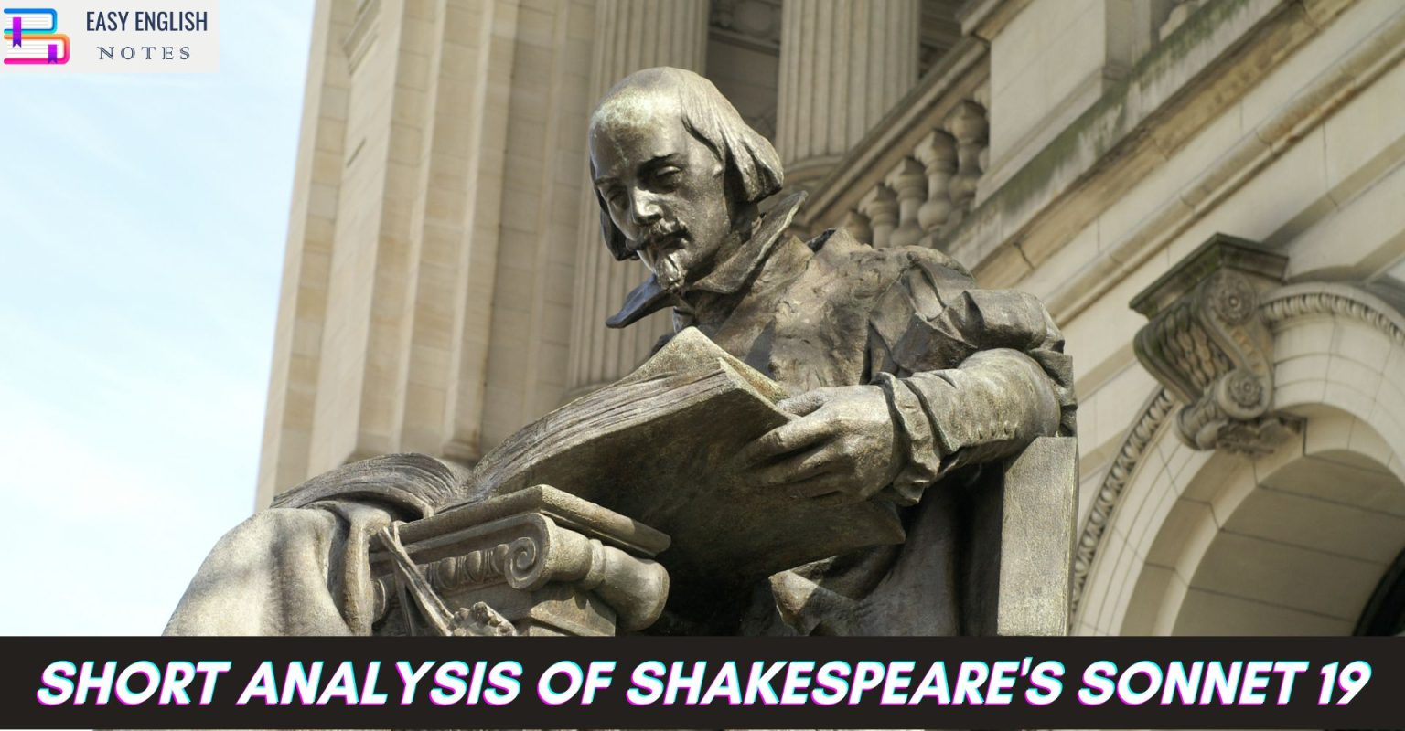 Short Analysis of Shakespeare's Sonnet 19 - Easy English Notes