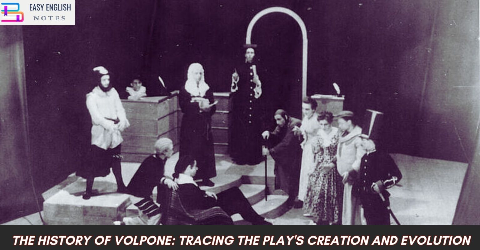 The History of Volpone: Tracing the Play's Creation and Evolution ...