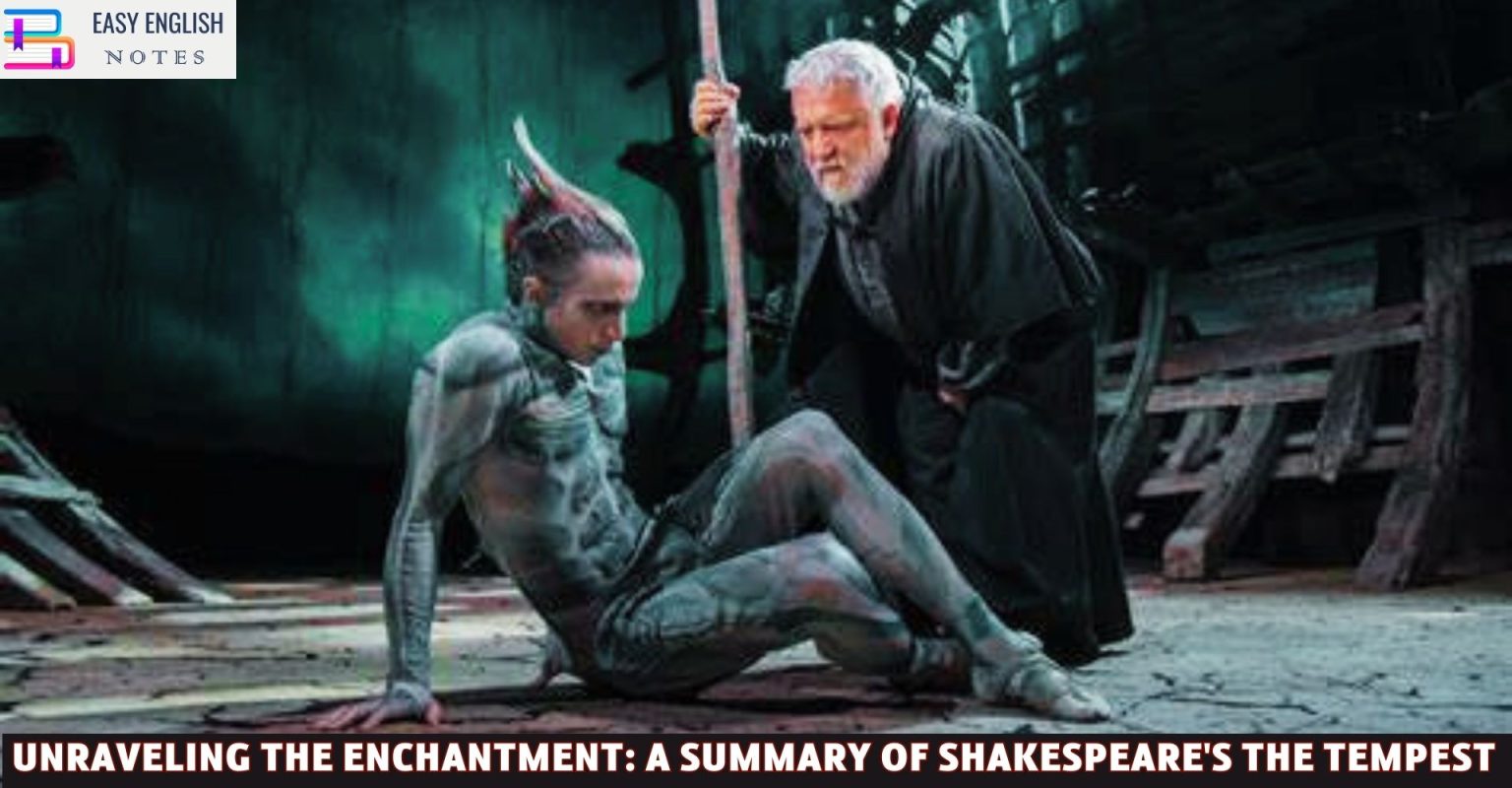 Unraveling the Enchantment: A Summary of Shakespeare's The Tempest ...