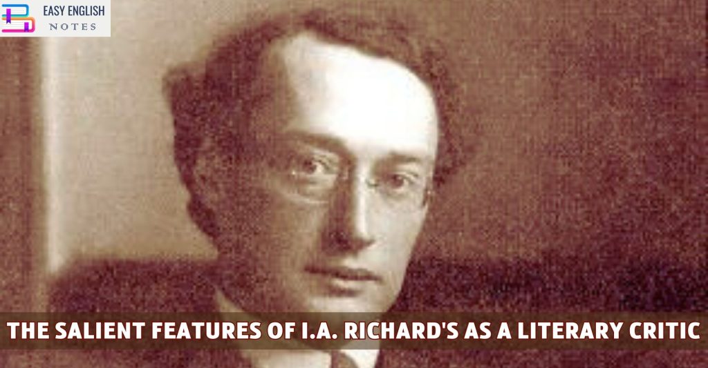 The Salient Features Of I.A. Richard's as a Literary Critic - Easy ...