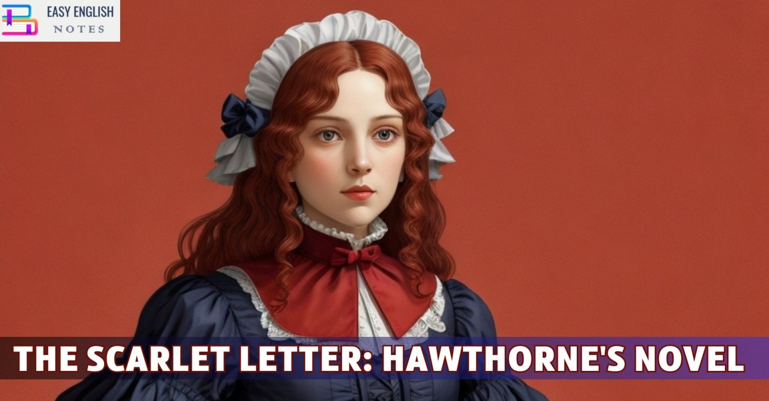 The Scarlet Letter: Hawthorne's Novel of Sin, Guilt, and Redemption ...